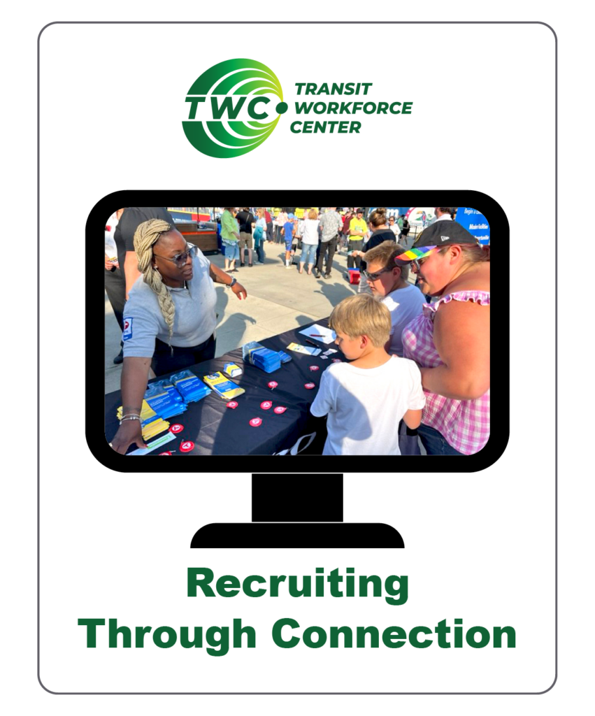 Recruiting Through Connection - Transit Workforce Center